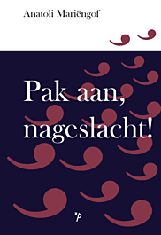 Pak aan, nageslacht! | 9789061435006 - Uitgeverij en boekhandel Pegasus