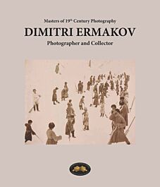 Dimitri Ermakov - Photographer and Collector | 9789941938009 ...